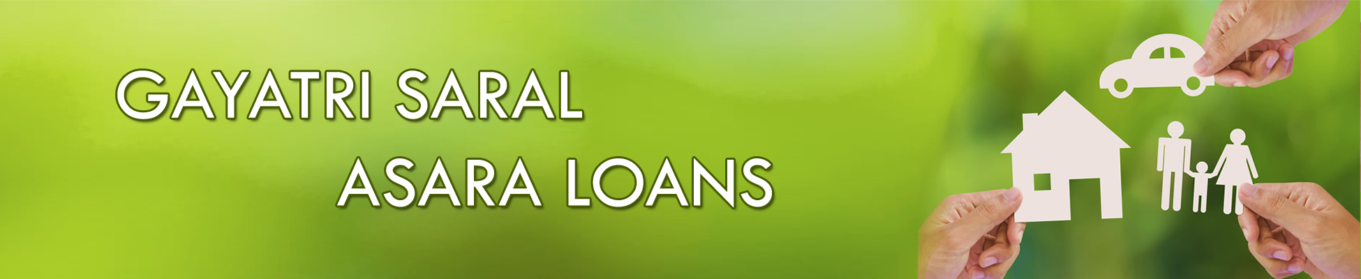 Gayatri Saral Asara Loan – The Gayatri Co-Operative Urban Bank Ltd